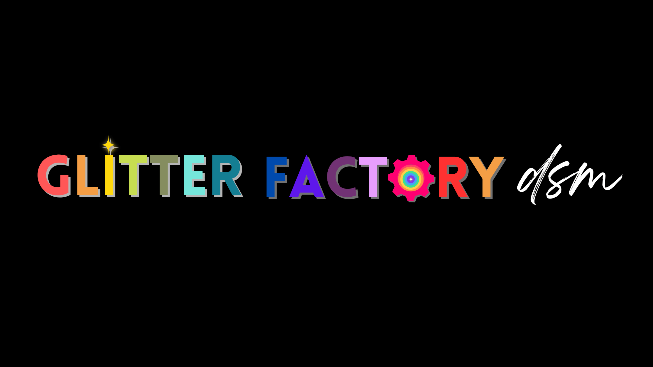 Glitter Factory DSM